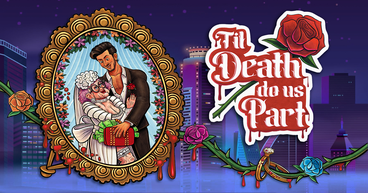 Til Death Do Us Part